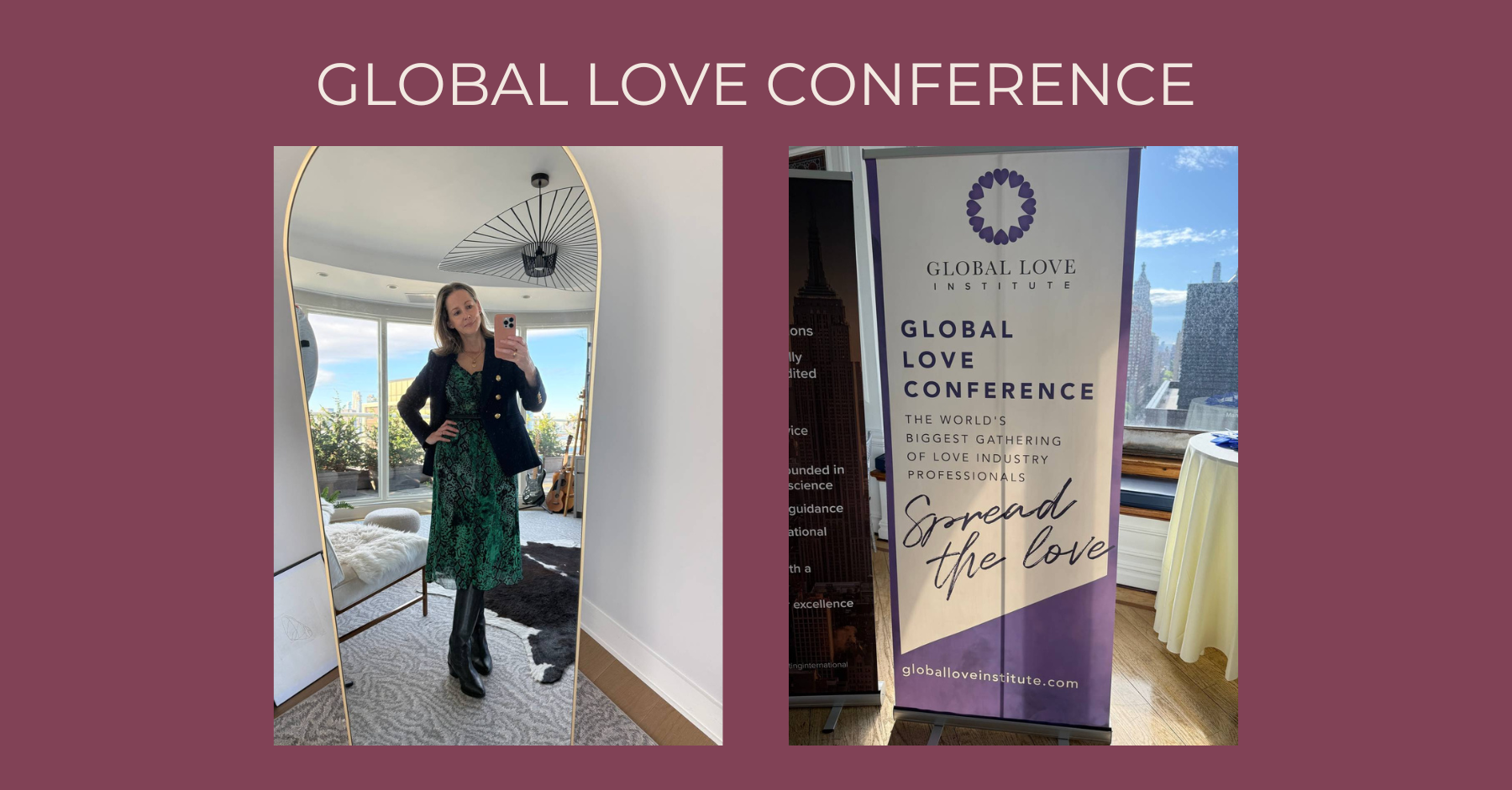 Global Love Conference | What I learned about love & dating at last ...